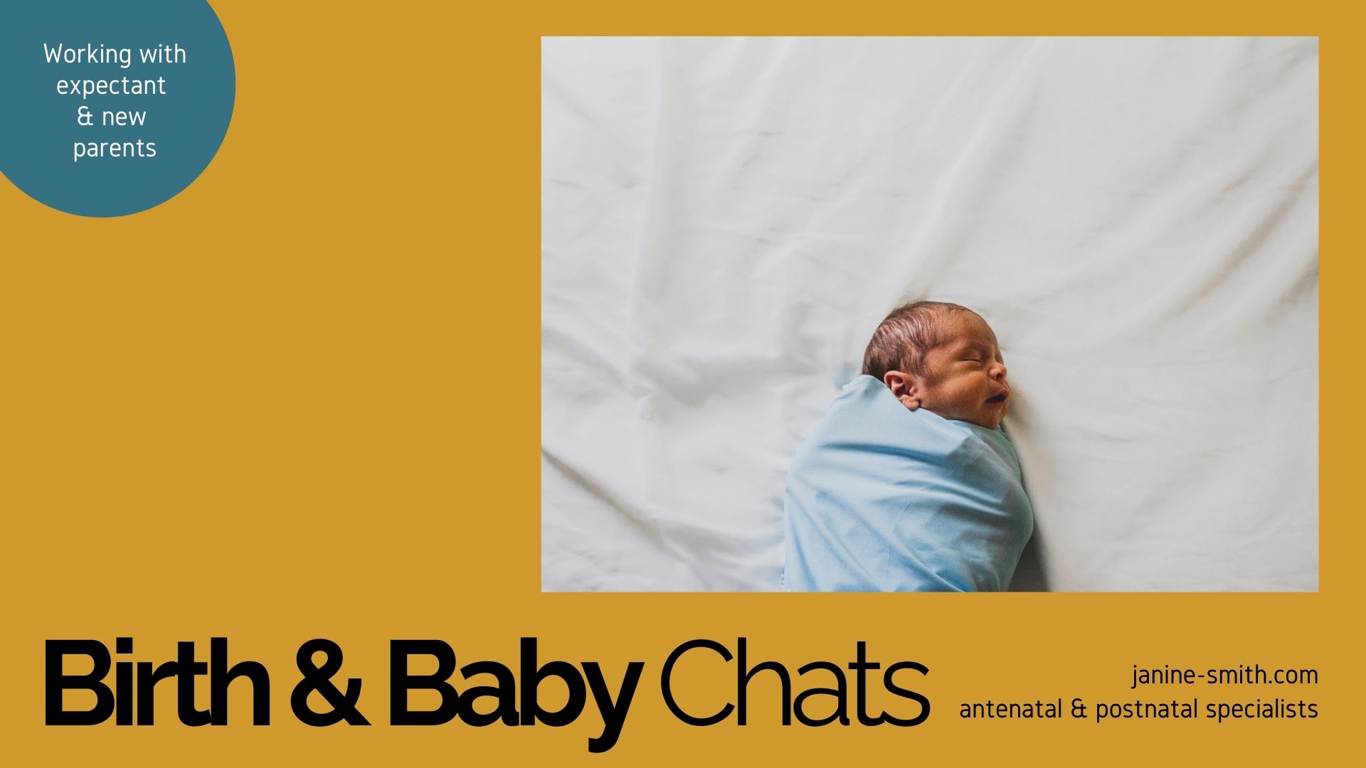 Birth & Baby Chats – antenatal & postnatal specialist